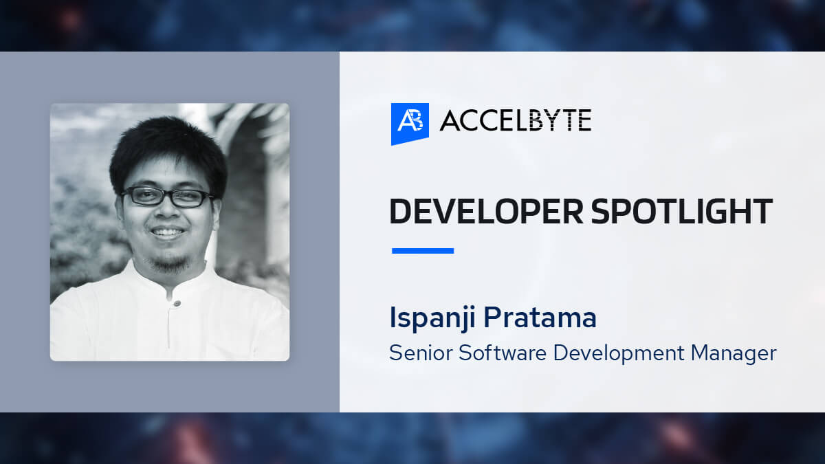Developer Spotlight: Ispanji Pratama
