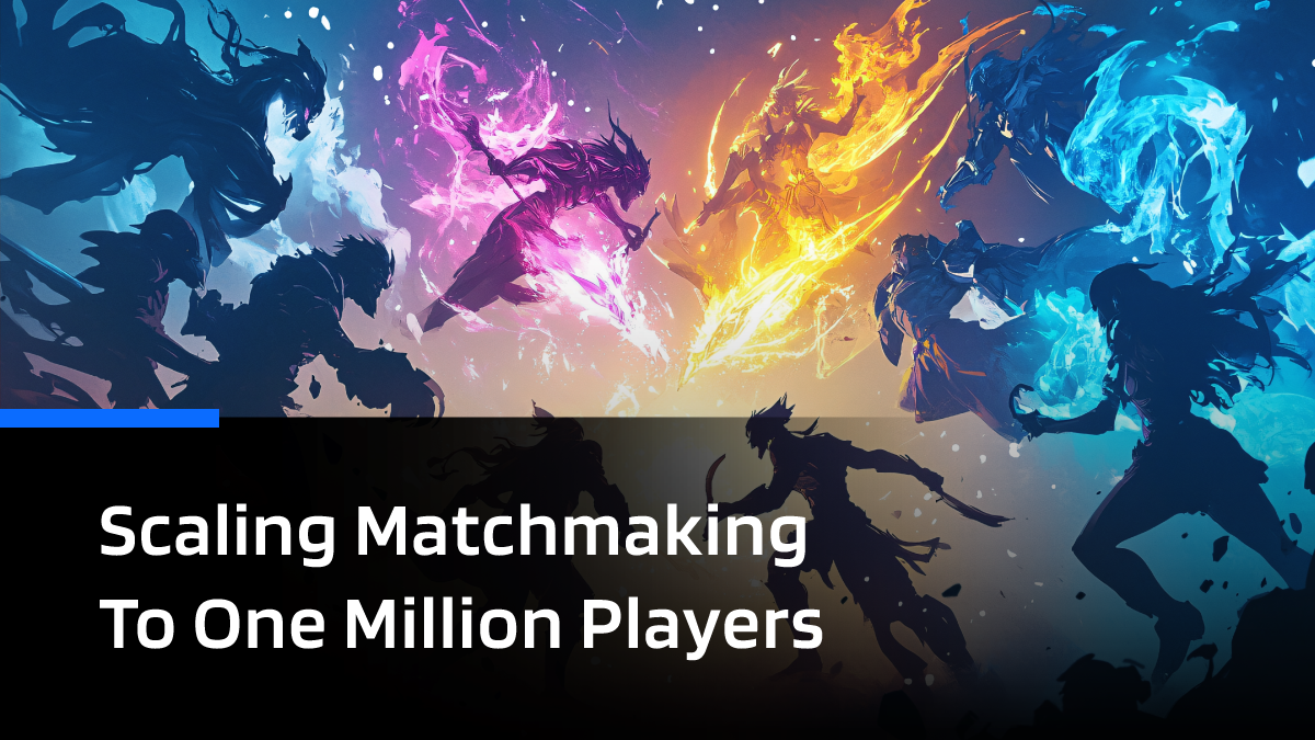 Game Matchmaking Architecture: Scaling to One Million Players